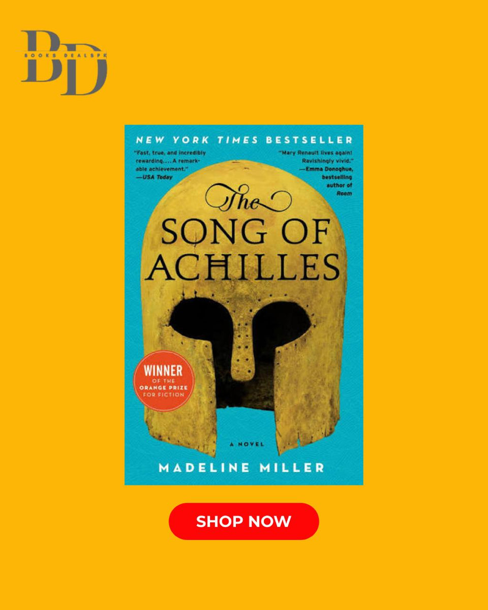The Song of Achilles Novel by Madeline Miller – Booksdeals.pk