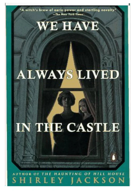 We Have Always lived in the Castle A+ – Booksdeals.pk